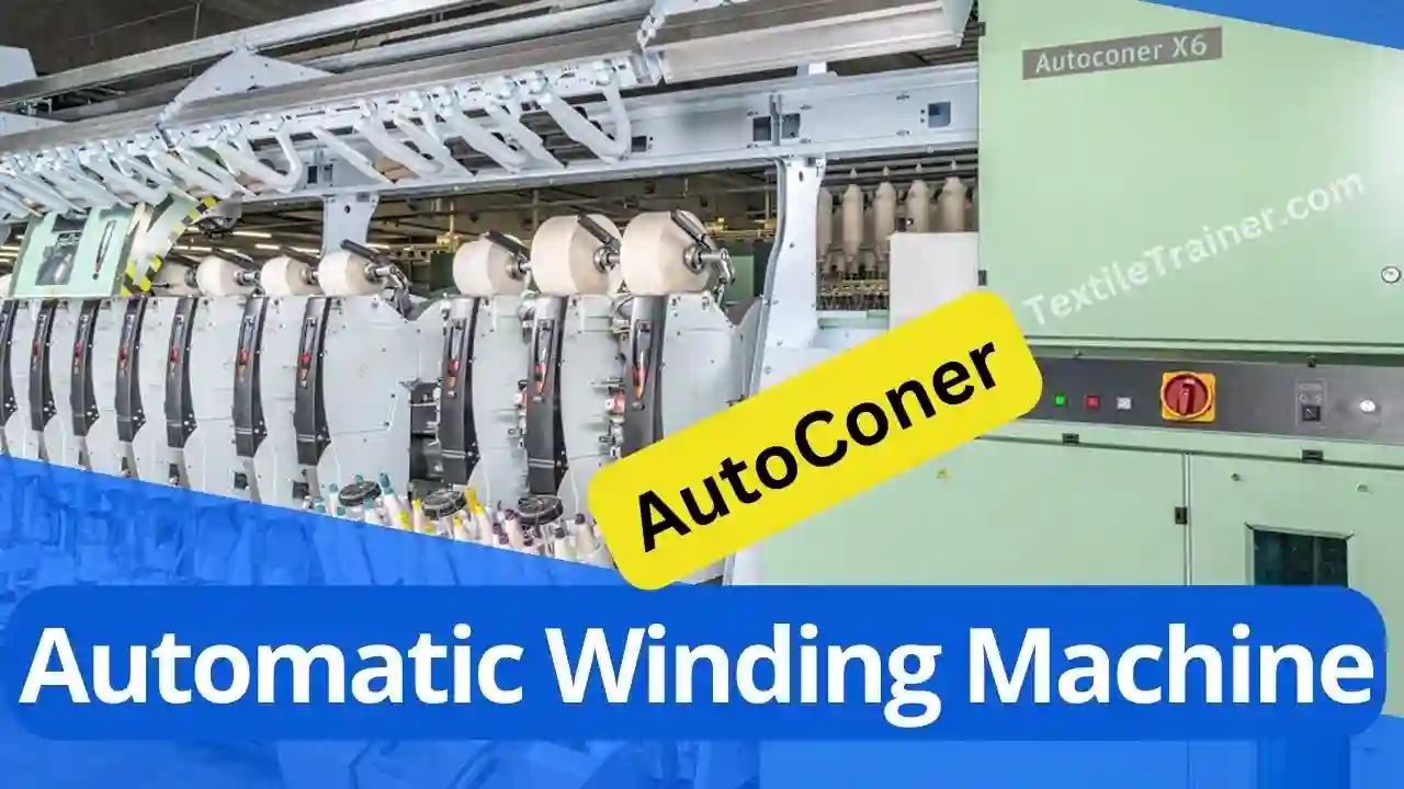 Autoconer X6: Automatic Winding M/C Advantage & Disadvantage