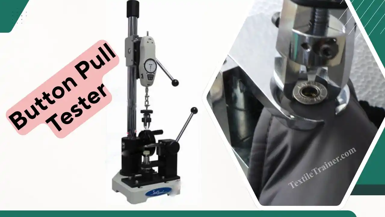 Button Pull Testing for Garment Safety explained in a Simple Way ...